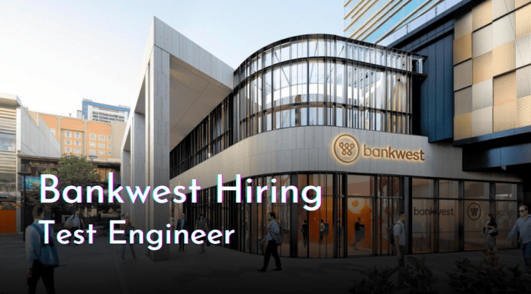 Bankwest Careers | Off Campus Drive 2023 | Test Engineer - Freshershunt