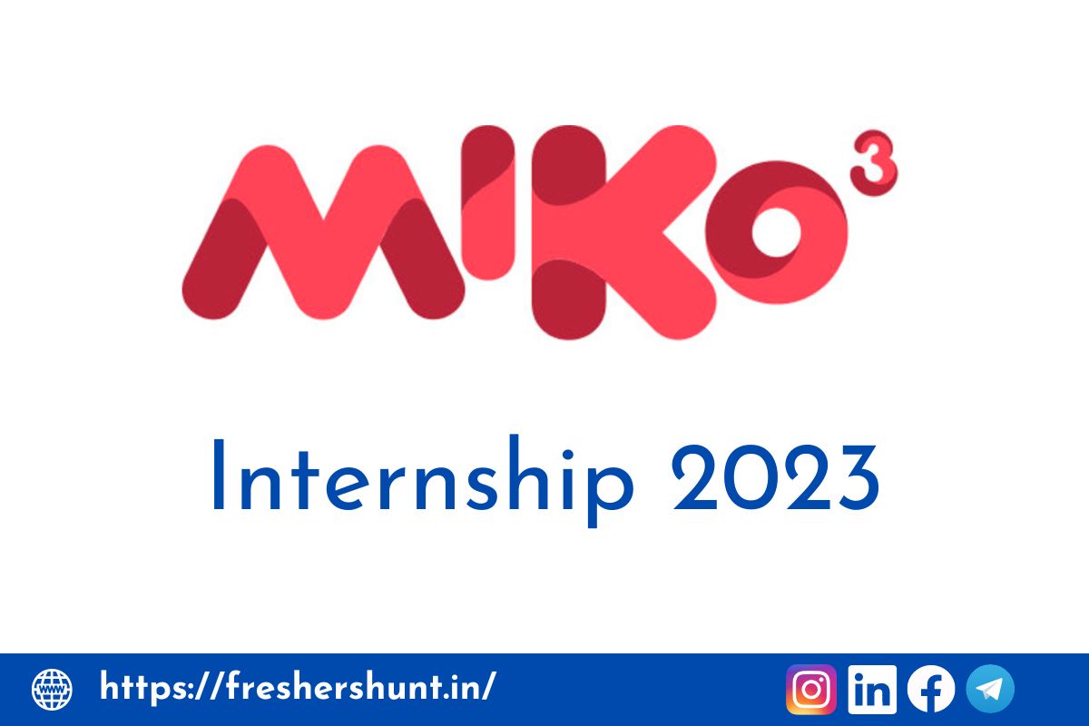 Miko Recruitment 2023 for Mechanical Engineer- Intern | B.E/B.Tech/M ...