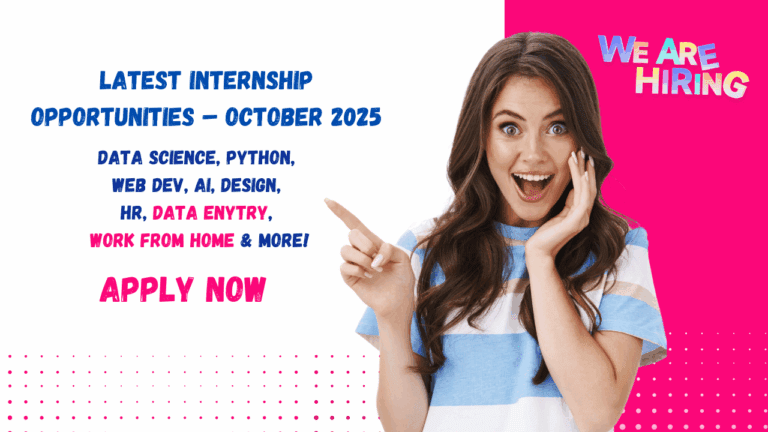Latest Internship Opportunities – October 2025 | Data Science, Python ...